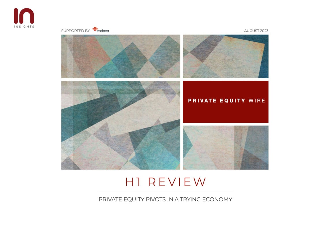H1 Review: Private Equity Pivots in a Trying Economy | Endava
